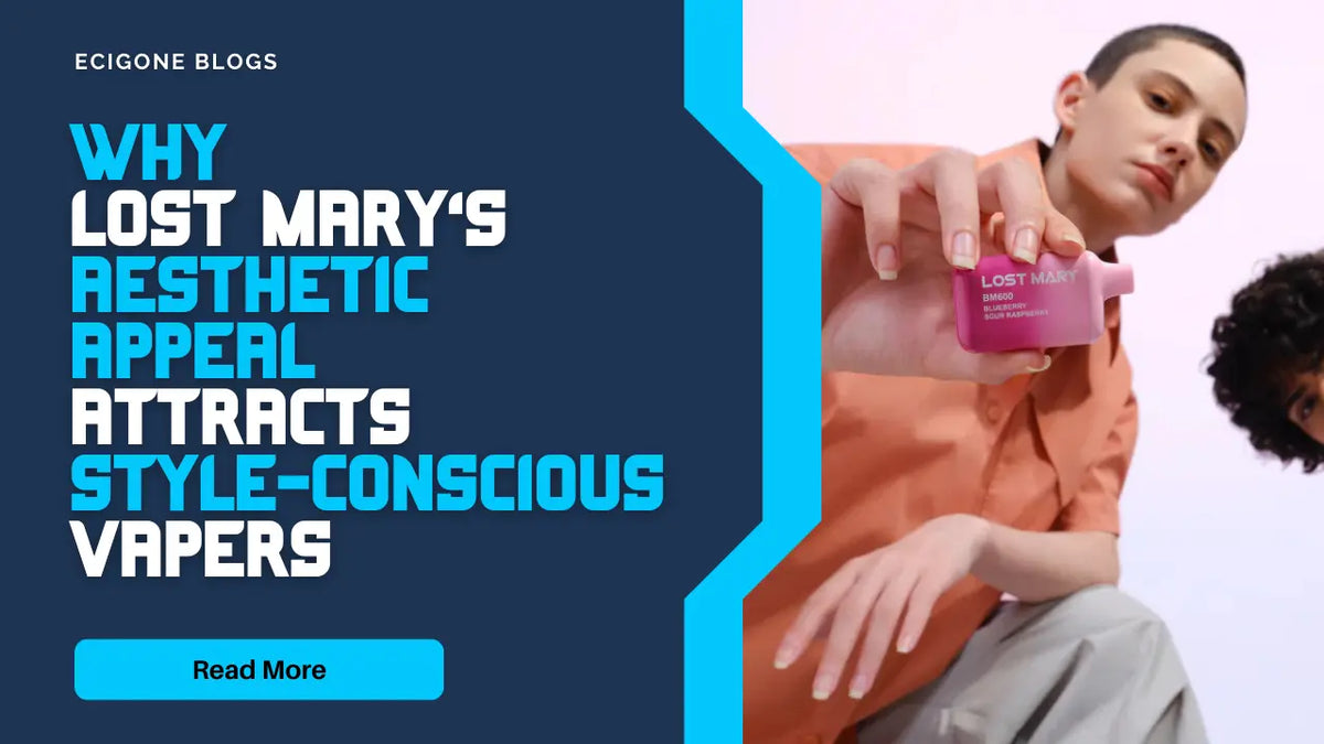 Lost Mary Vapes | The Aesthetic Appeal Winning Style-Conscious Vapers